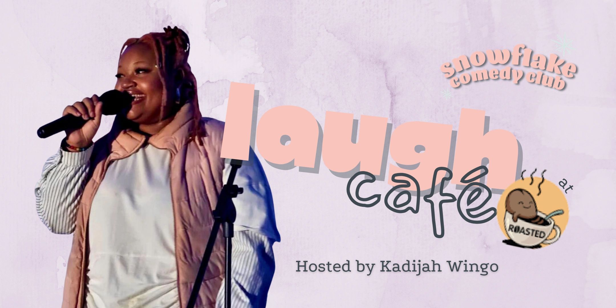 Laugh Cafe with Kadijah Wingo